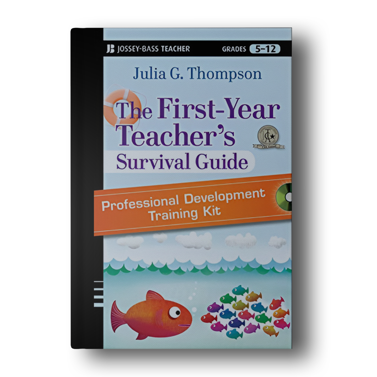The First Year Teacher s Survival Guide Professional Development
